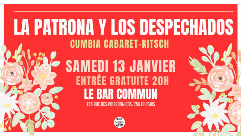 Concert – La Patrona y Los Despechados – Le Bar commun